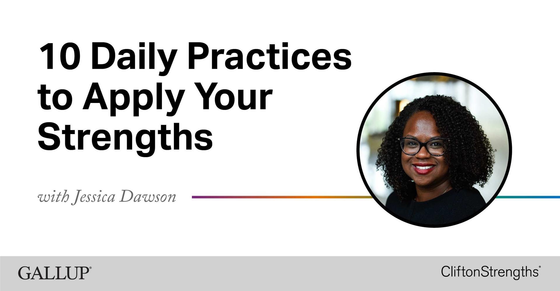 10 Ways to Apply Your Strengths Daily | Gallup