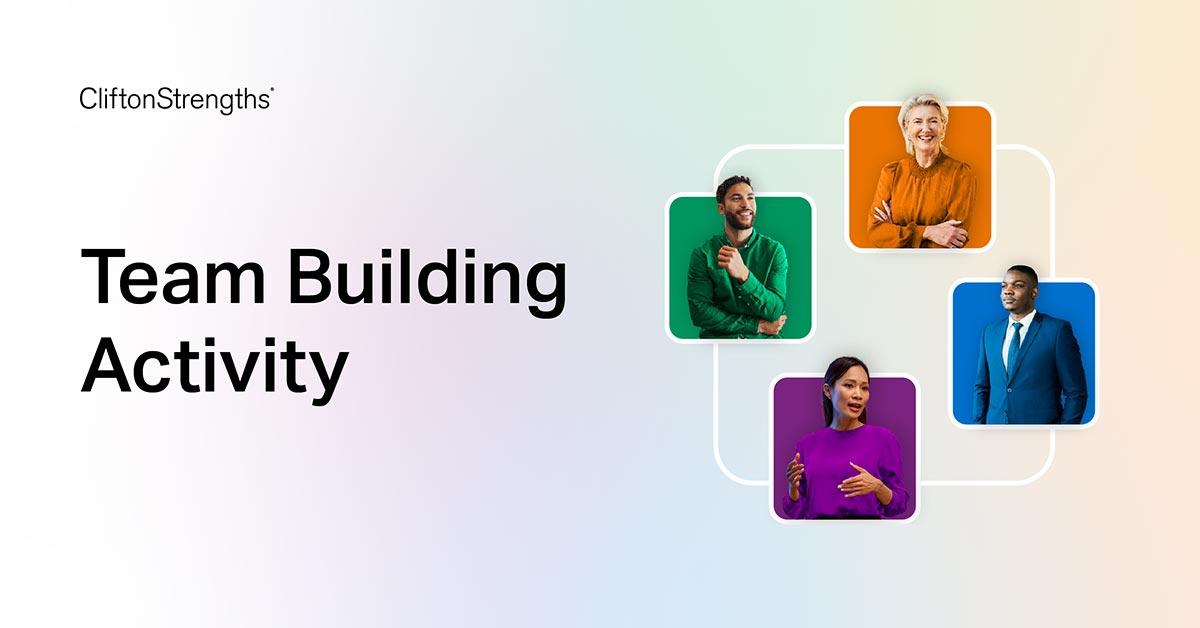 Strengths Sharing Team Building Activity - Gallup