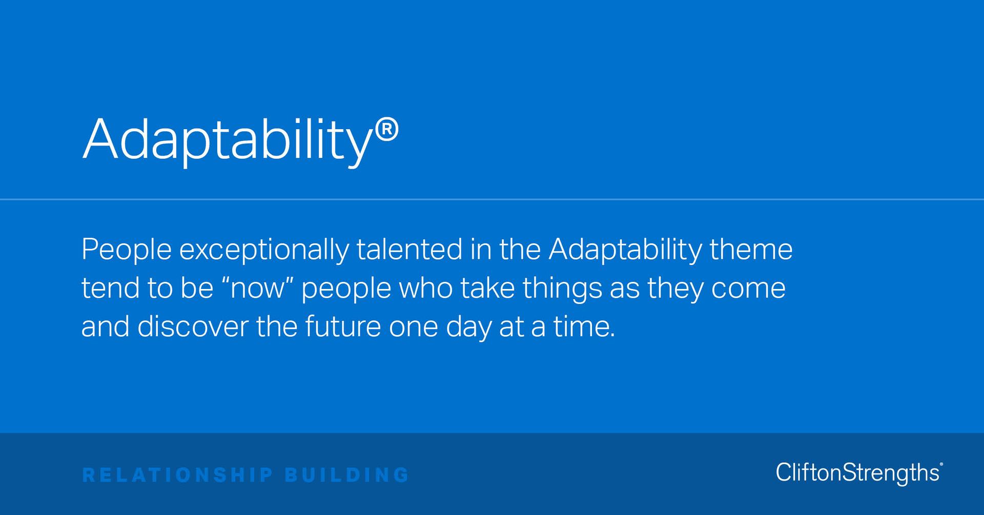 All About the Adaptability StrengthsFinder Theme | EN - Gallup
