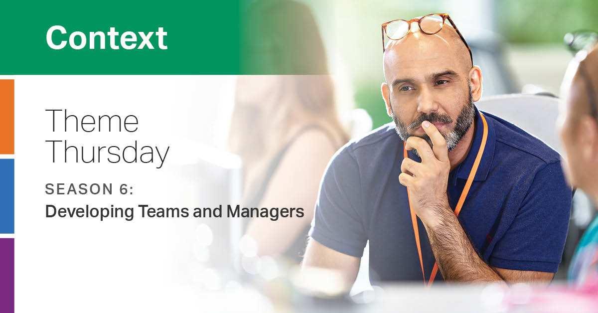 CliftonStrengths Context Theme: Teams and Managers | Gallup