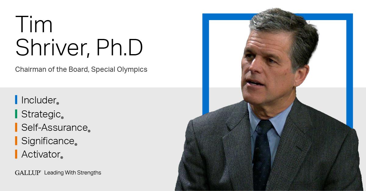 Leading With Strengths - Tim Shriver - Gallup