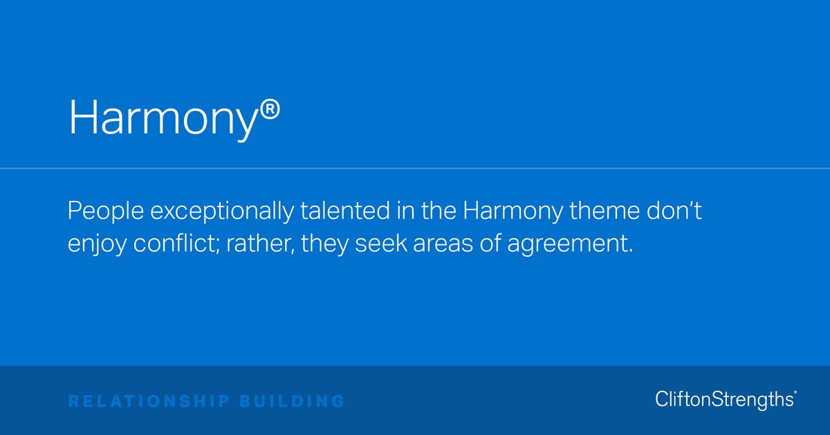 All About the Harmony StrengthsFinder Theme | EN - Gallup