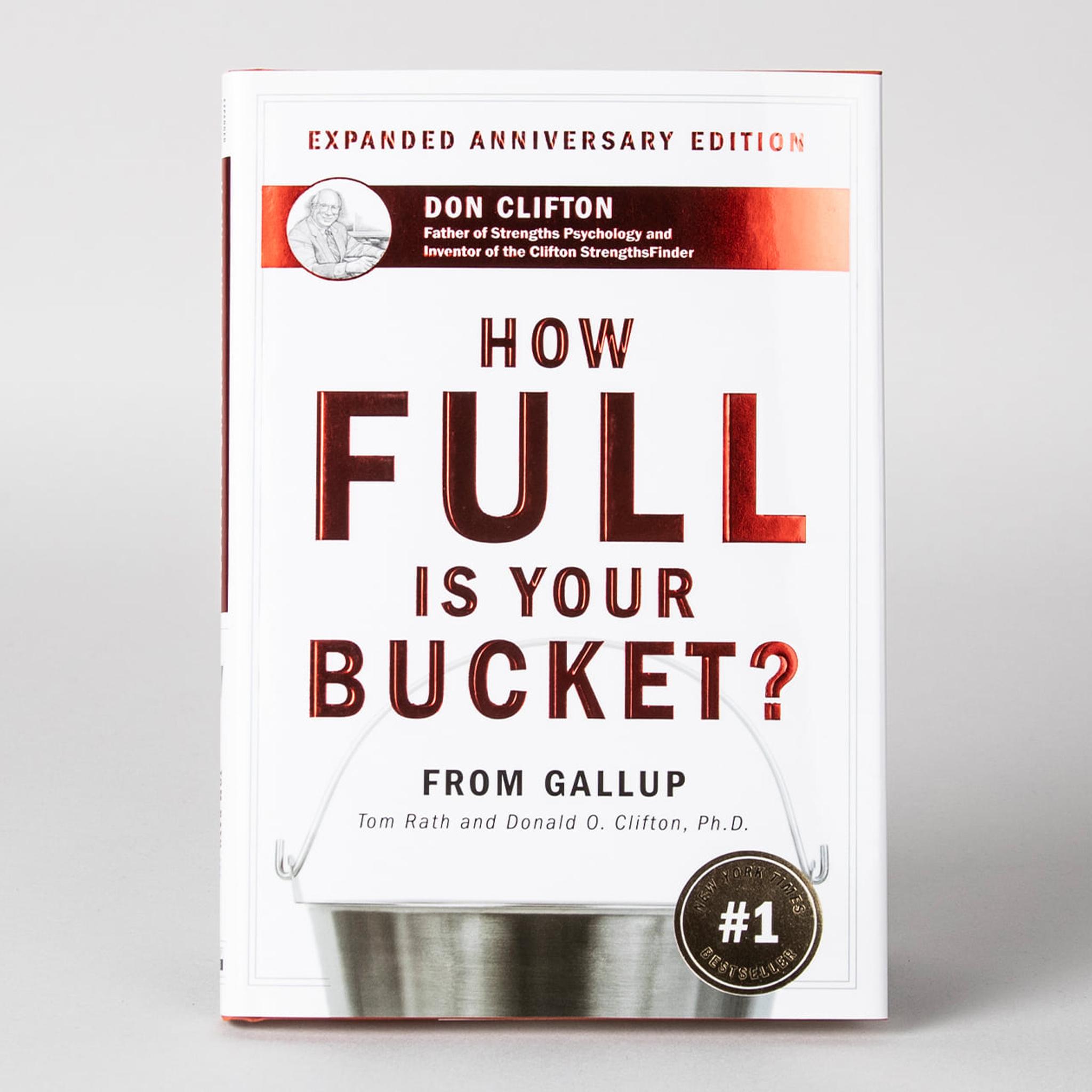 How Full Is Your Bucket? Expanded Anniversary Edition | en-us - Gallup